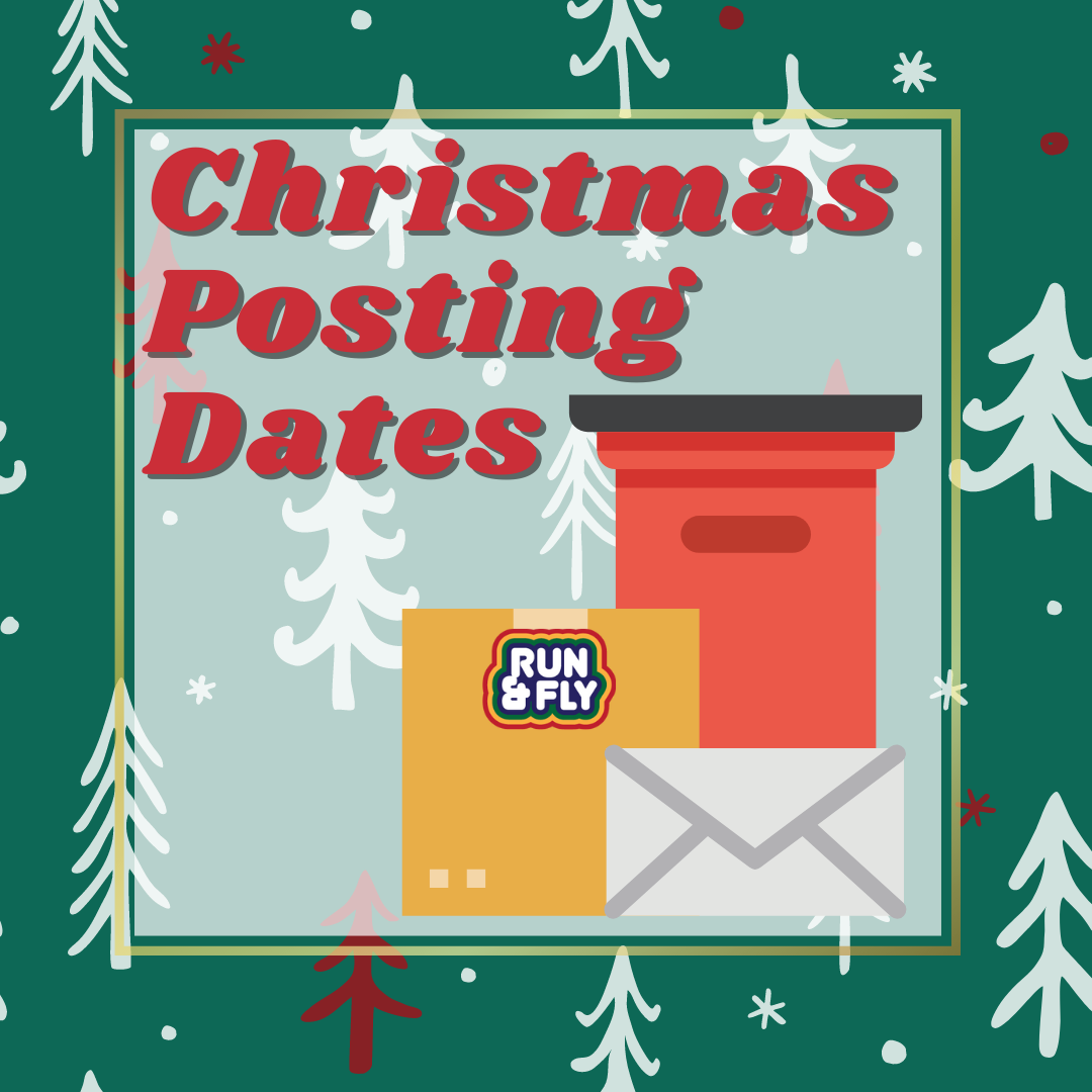 Christmas Posting and Closures – Run and Fly